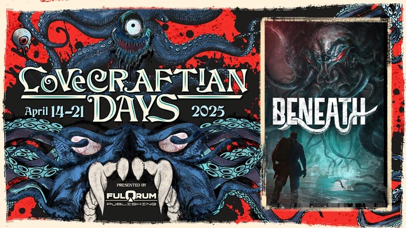 Beneath Reveals Terrifying Trailer for Lovecraftian Days Steam Fest - Wired Productions
